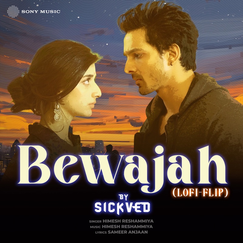 Bewajah (From "Sanam Teri Kasam") [Lofi Flip] - Himesh Reshammiya & Sameer Anjaan: Song Lyrics ...