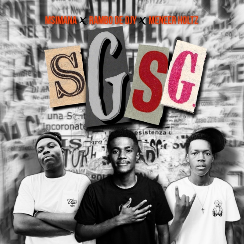 SGSG (feat. Rambo De Djy & Meneer Holtz) - Msimana: Song Lyrics, Music ...