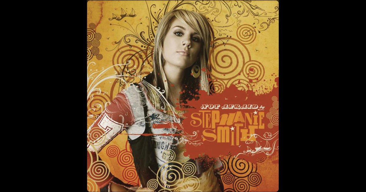 ‎Not Afraid - Album by Stephanie Smith - Apple Music