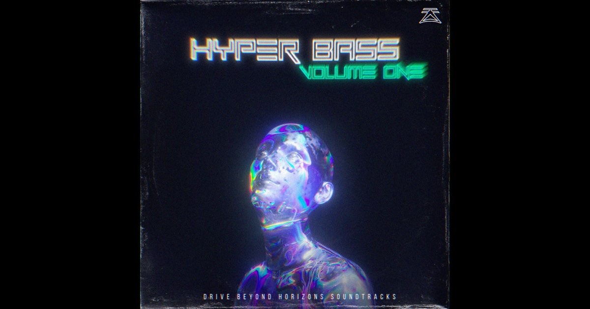 ‎Drive Beyond Horizons Original Soundtrack (Hyper Bass Vol. 1) - Album ...