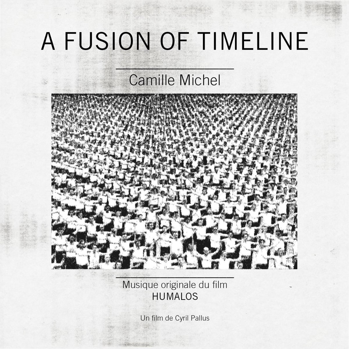 ‎A Fusion Of Timeline (Musique originale du film "Humalos" de Cyril ...