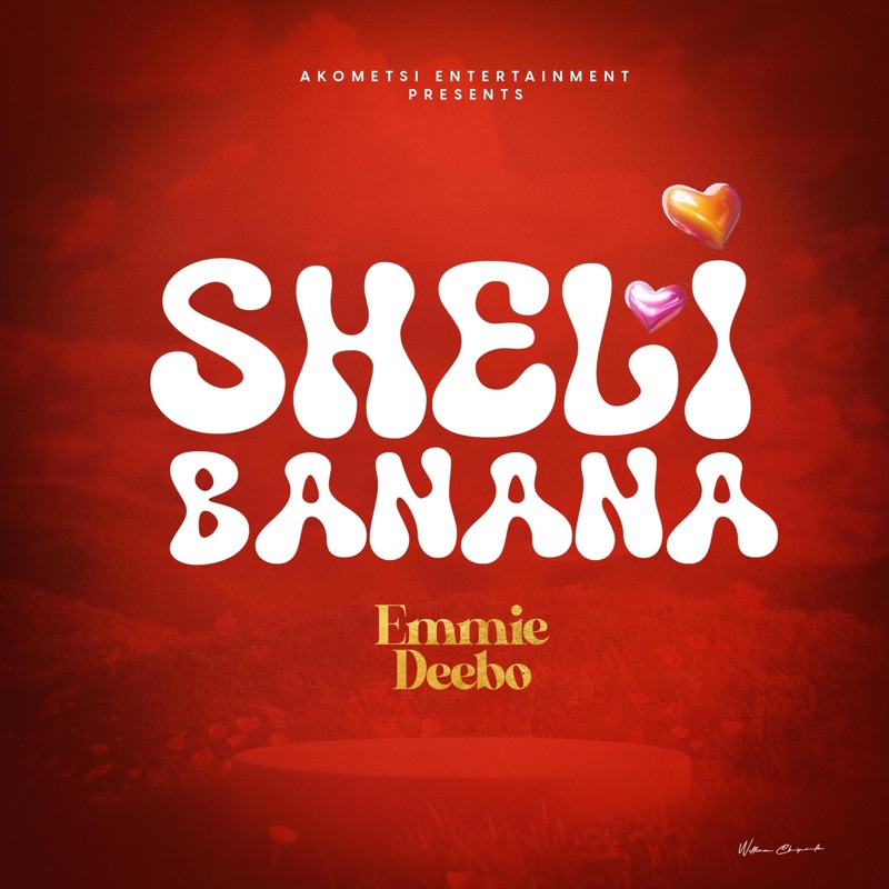 Sheli Banana - Emmie Deebo: Song Lyrics, Music Videos & Concerts