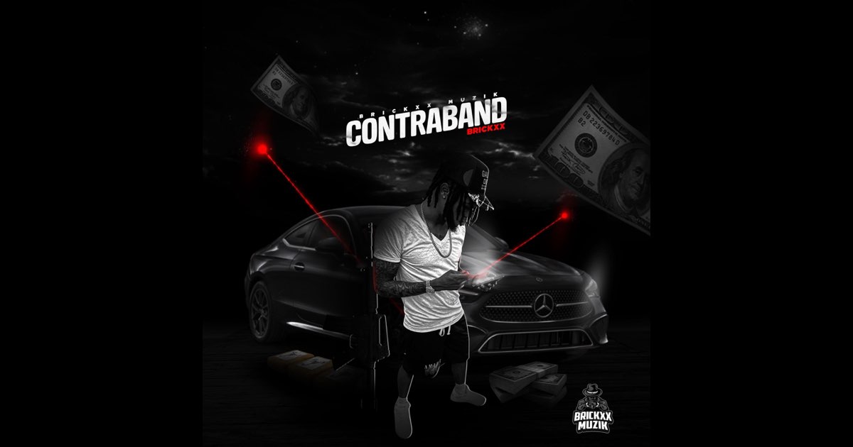 ‎Contraband - Single - Album by Brickxx - Apple Music