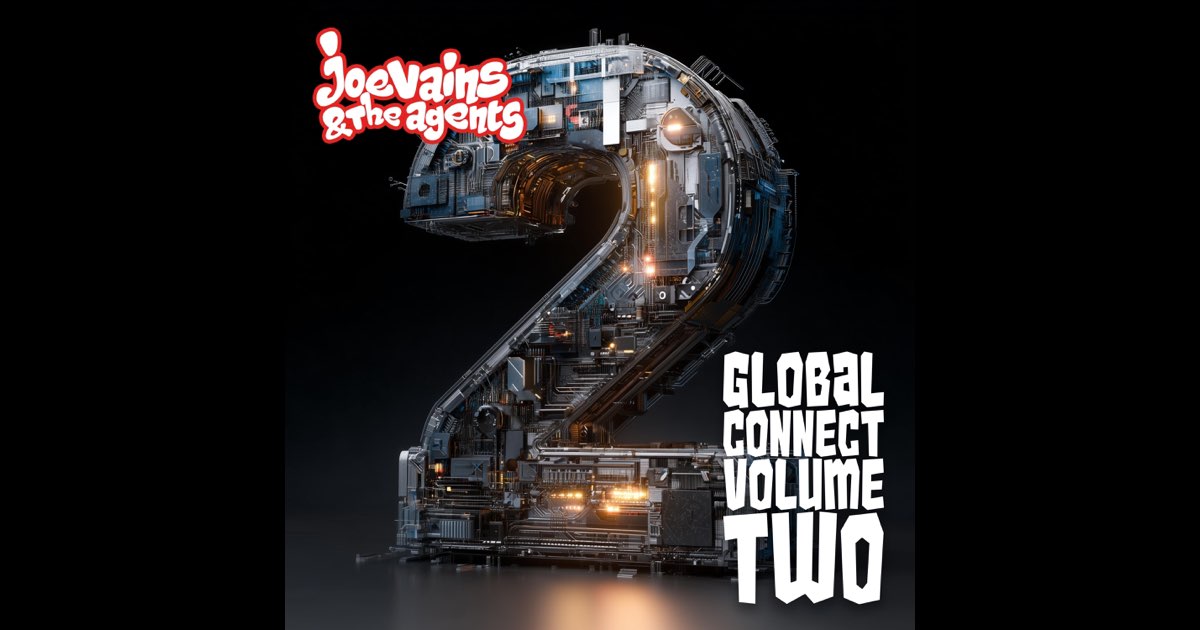 ‎Global Connect, Vol. 2 - Album by Joe Vains - Apple Music