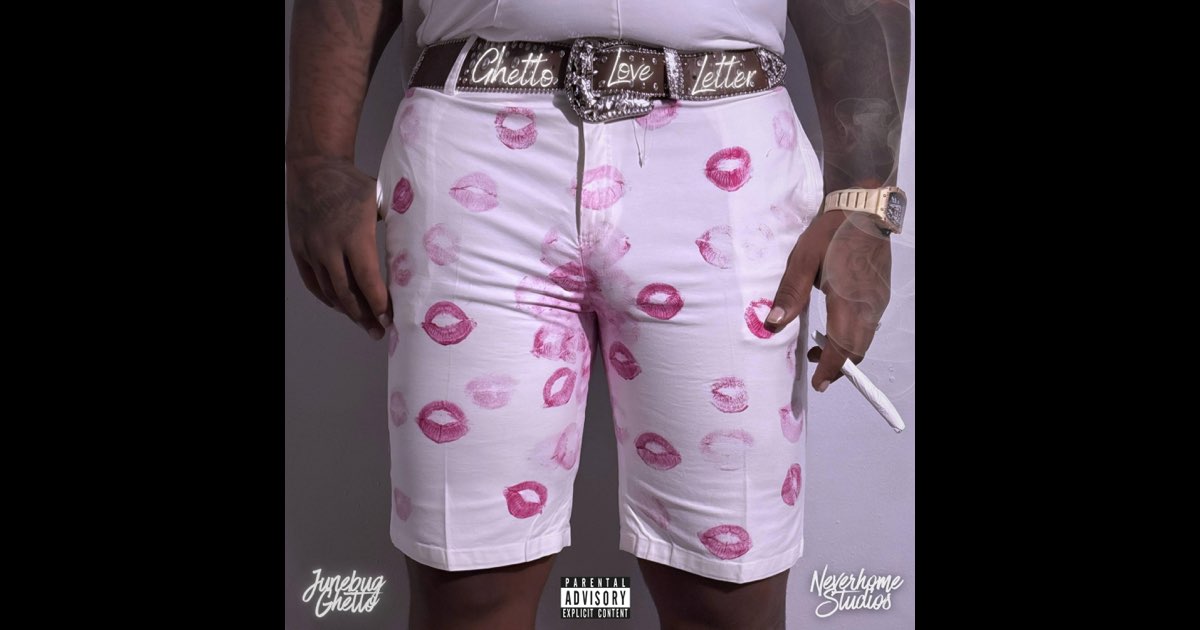 ‎Ghetto Love Letter - EP – Album von Junebug Ghetto & NeverHome Studios ...