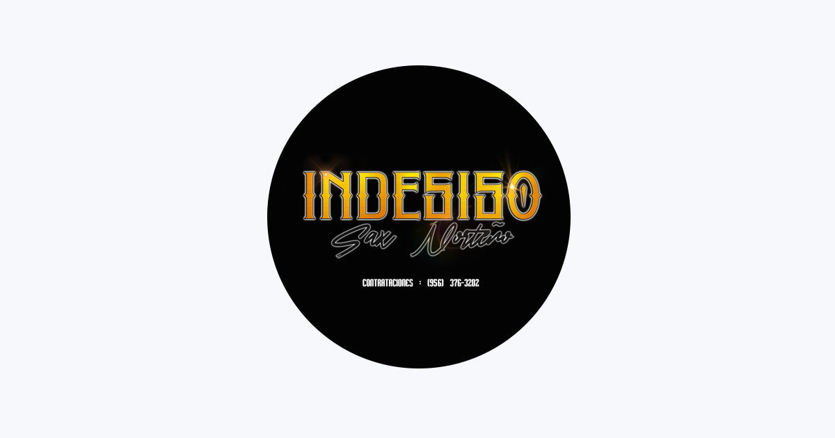 ‎Grupo Indesiso Sax Norteno - Apple Music