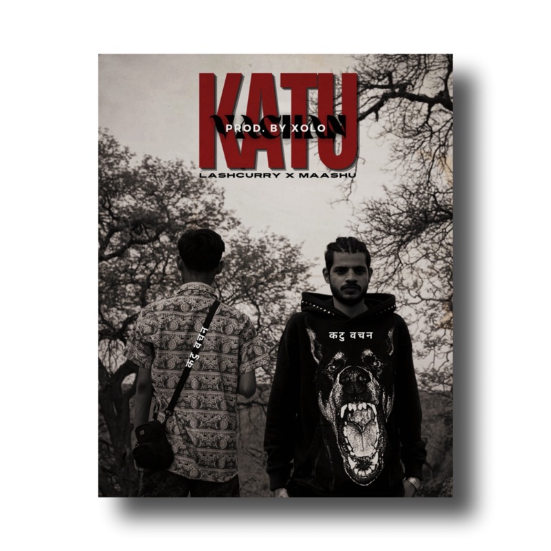 KATU VACHAN - LASH CURRY, Xolo.prod & Maashu: Song Lyrics, Music Videos ...