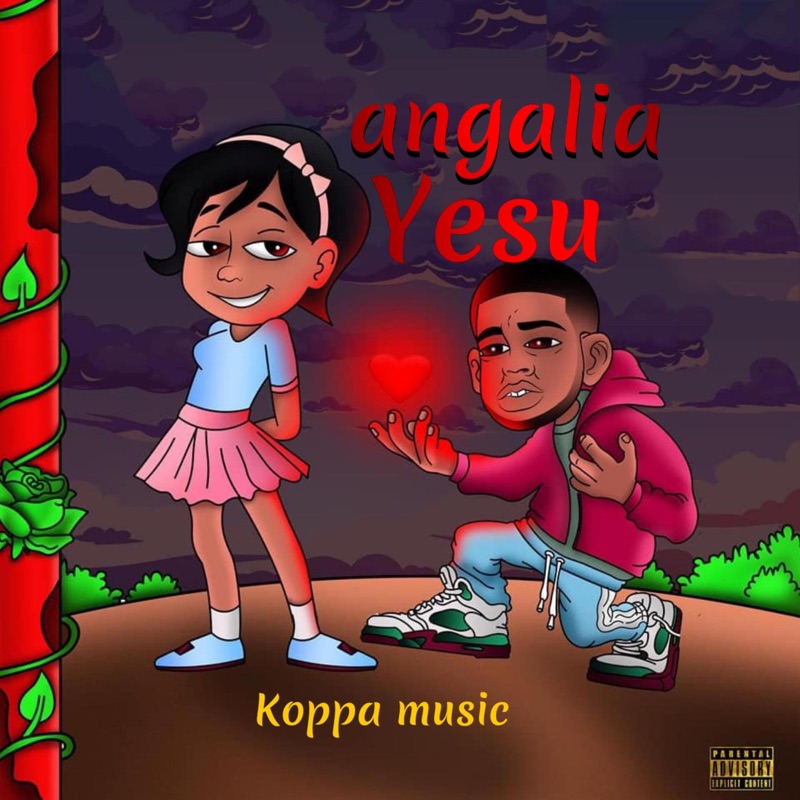 Angalia Yesu - Koppa music: Song Lyrics, Music Videos & Concerts