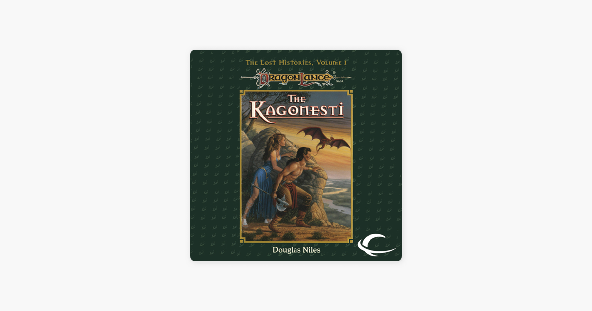 ‎The Kagonesti: Dragonlance: Lost Histories, Book 1 (Unabridged) by ...