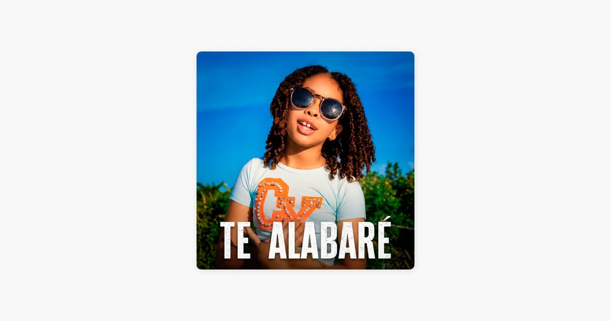 Te Alabare - Single” álbum de Alba Zoe, Rapero Cristiano & Rap ...
