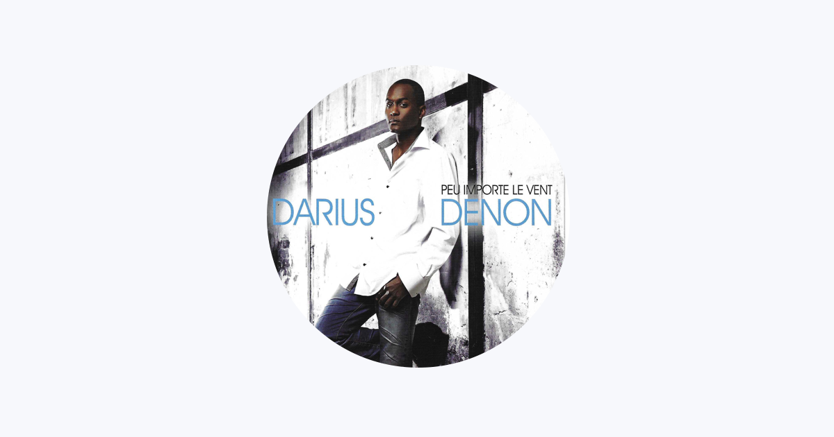 ‎Darius Denon – Apple Music