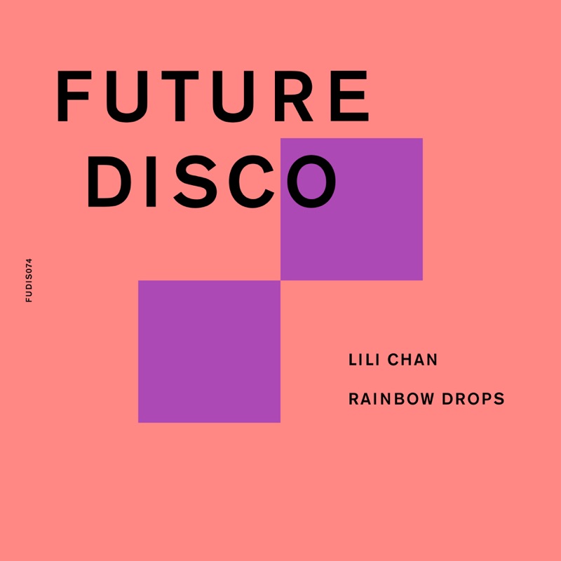 Rainbow Drops - Lili Chan: Song Lyrics, Music Videos & Concerts