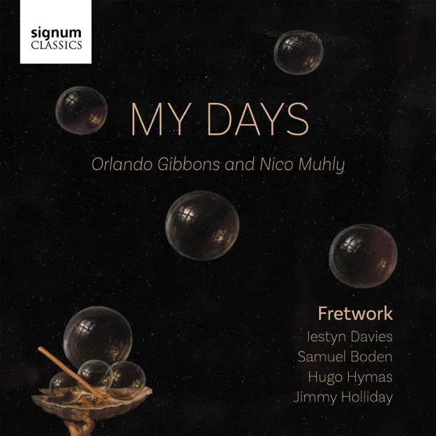 ‎My Days by Fretwork - Apple Music Classical