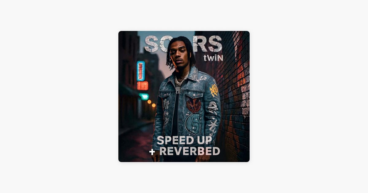 Scars (Sped Up + Reverbed) - Single” álbum de t-WIN en Apple Music