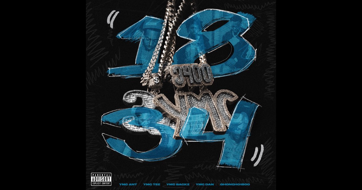 ‎1834 (feat. YMC Backz) - Album by YMC Lor Tez, DanLeveledUp, Ymc Ant ...
