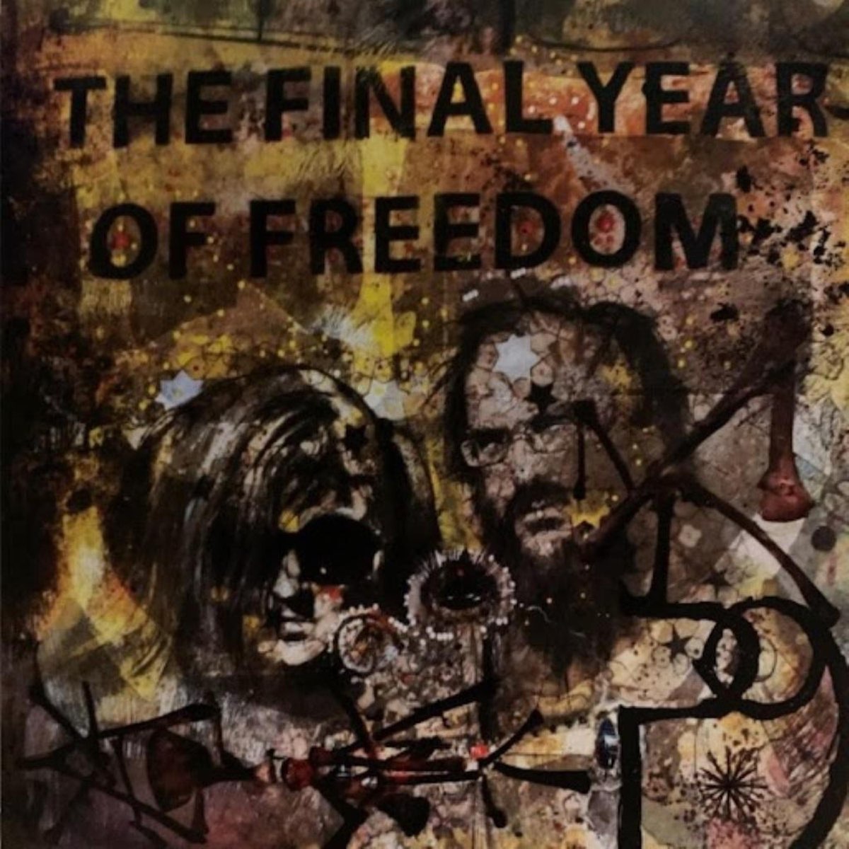 ‎The Final Year of Freedom (Project #9) - Album by Rev. Steven Johnson ...