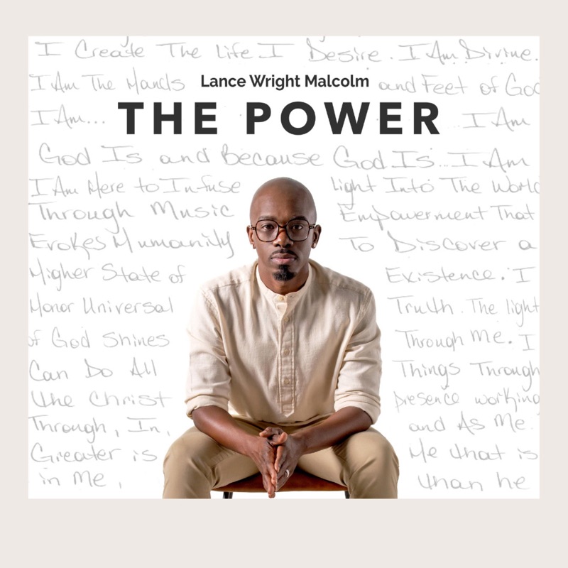 The Power - Lance Wright Malcolm: Song Lyrics, Music Videos & Concerts