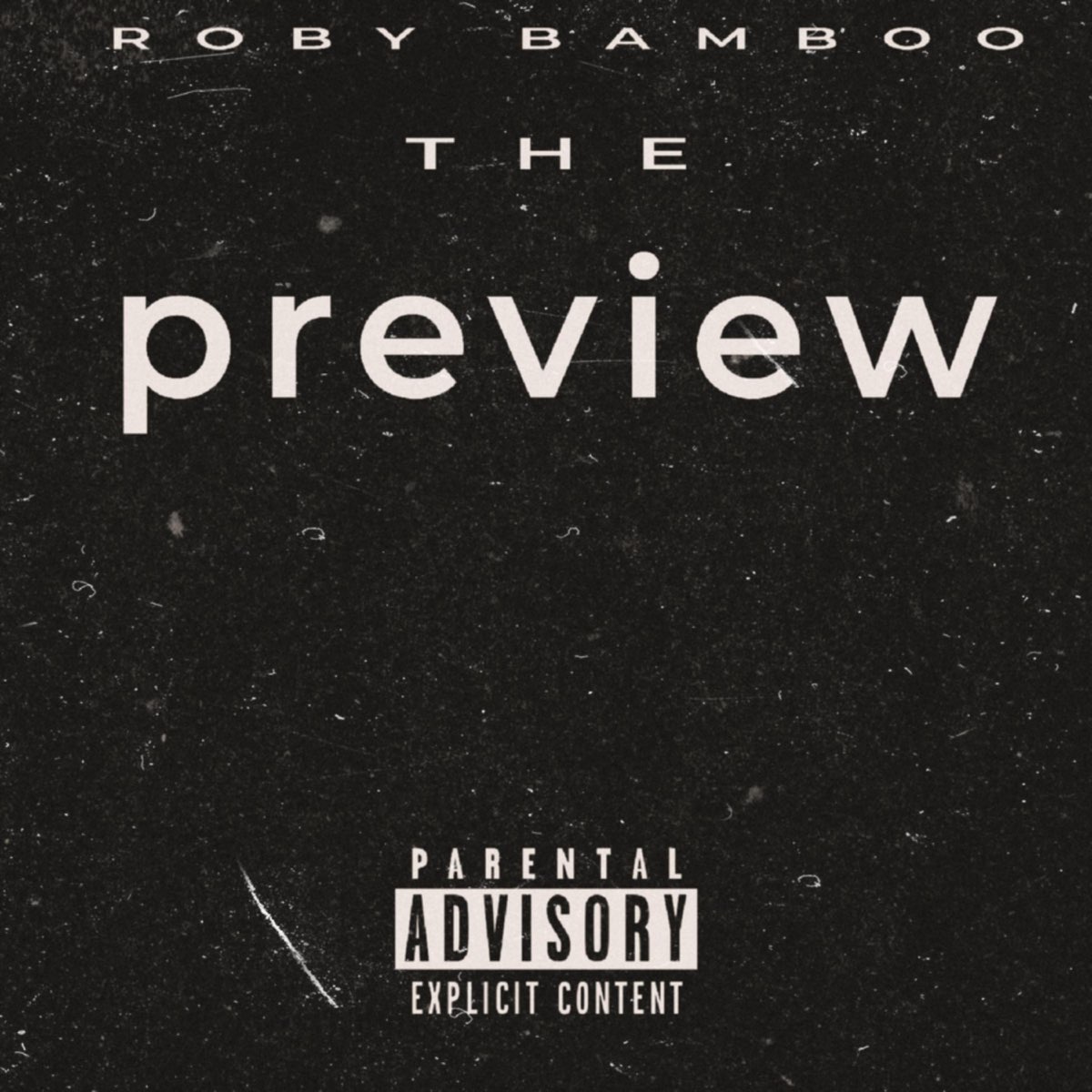 ‎The Preview - EP - Album by Roby Bamboo - Apple Music