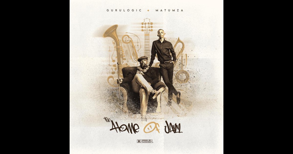 ‎The Home Of Jazz - Album by Matumza & Gurulogic - Apple Music