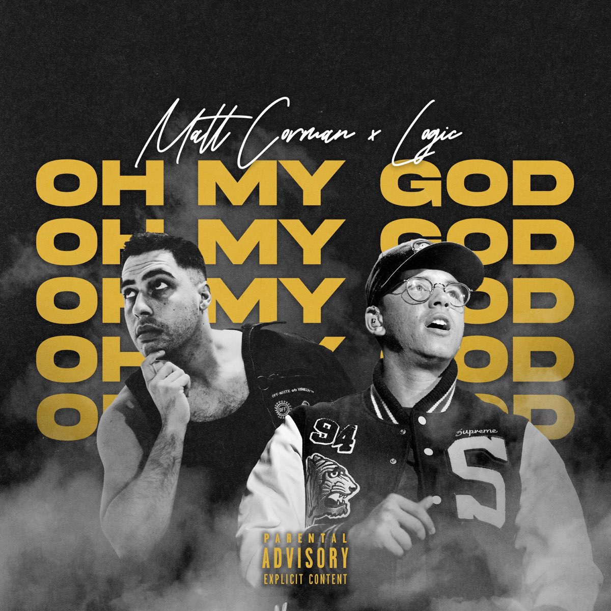 ‎OH MY GOD - Single - Album by Matt Corman & Logic - Apple Music