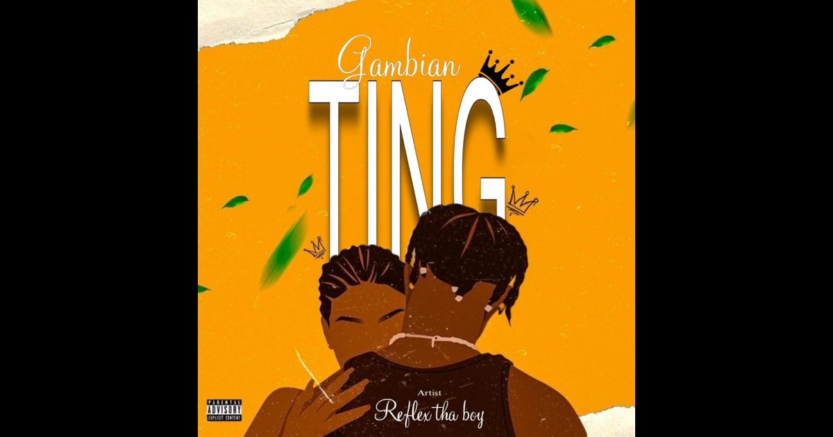 ‎GAMBIAN TING - Single - Album by ReFlex Tha Boy - Apple Music