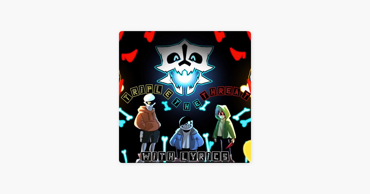 ‎Triple The Threat With Lyrics (Bad Time Trio) (feat. Stelyos, Darby ...