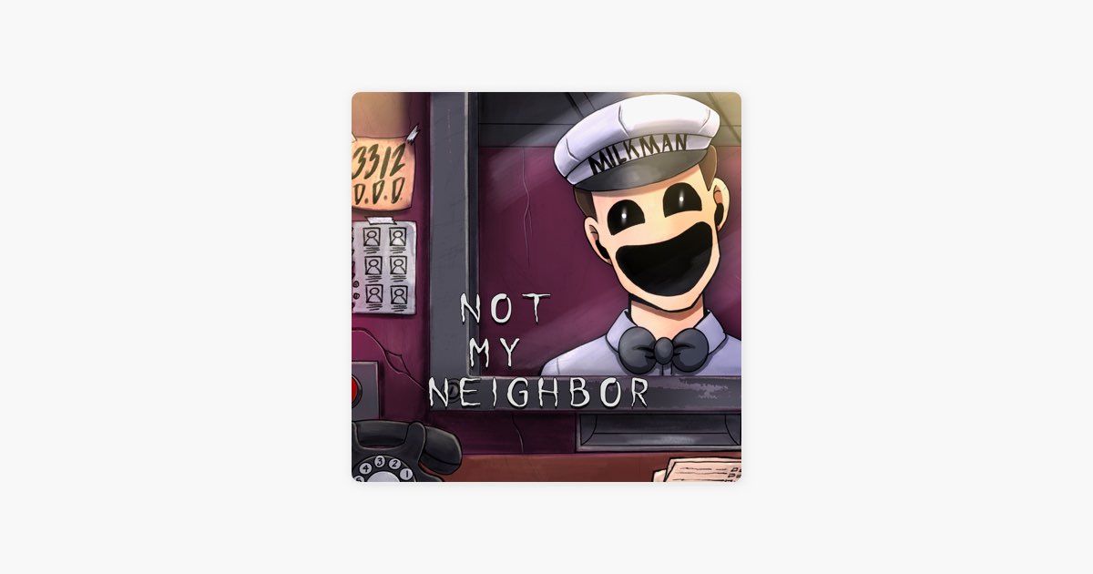 ‎Not My Neighbor (That's Not My Neighbor) – Song by Rockit Music ...