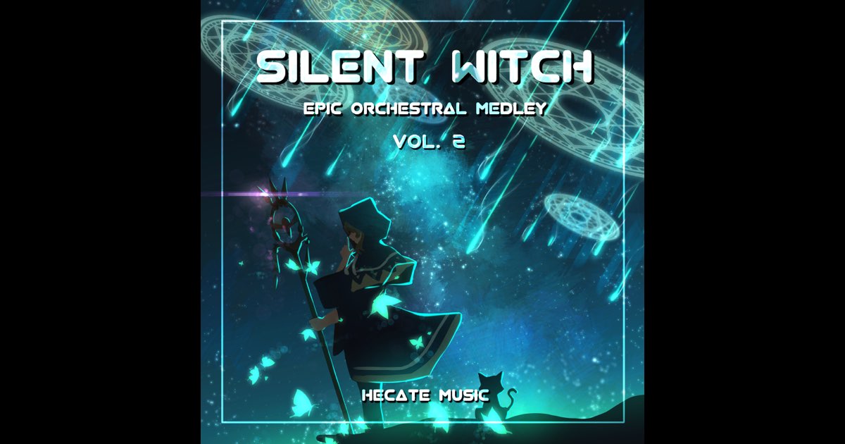 ‎Secrets of the Silent Witch (Epic Cover Medley Vol. 2) - Single ...