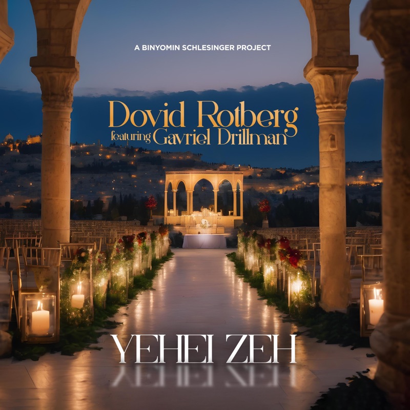 Yehei Zeh (feat. Gavriel Drillman) - Music Video by Dovid Rotberg - Shazam