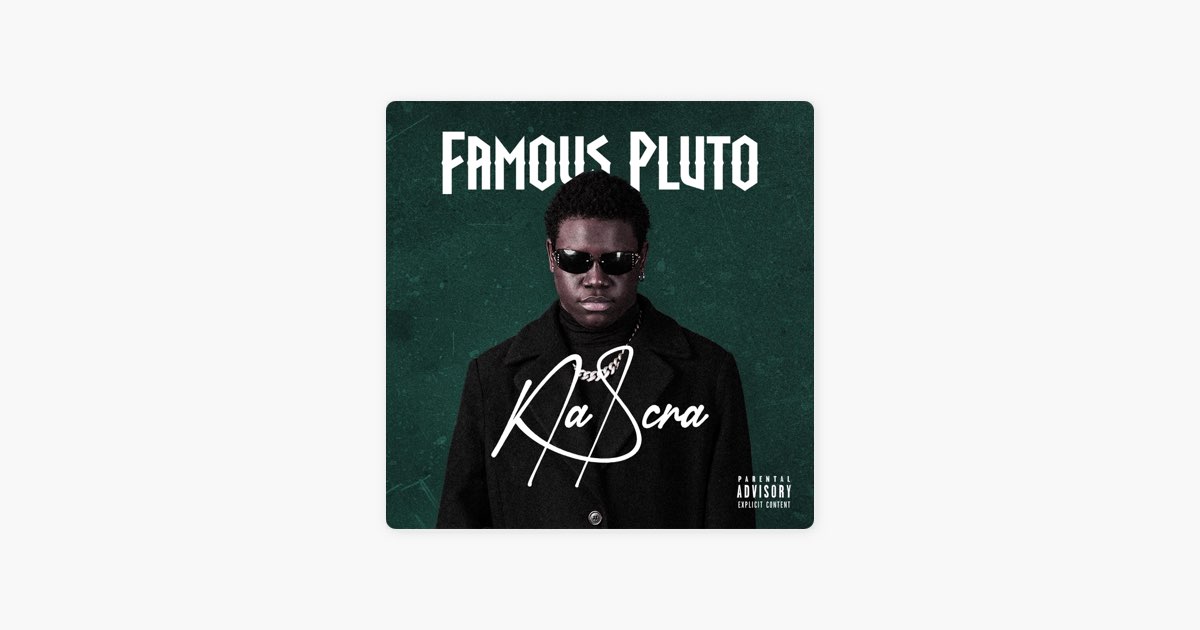 ‎Na Scra – Song by Famous PLuto – Apple Music