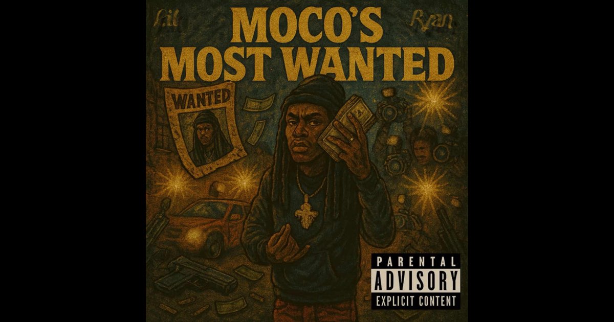 ‎Moco's Most Wanted - EP - Album by LilRyan - Apple Music