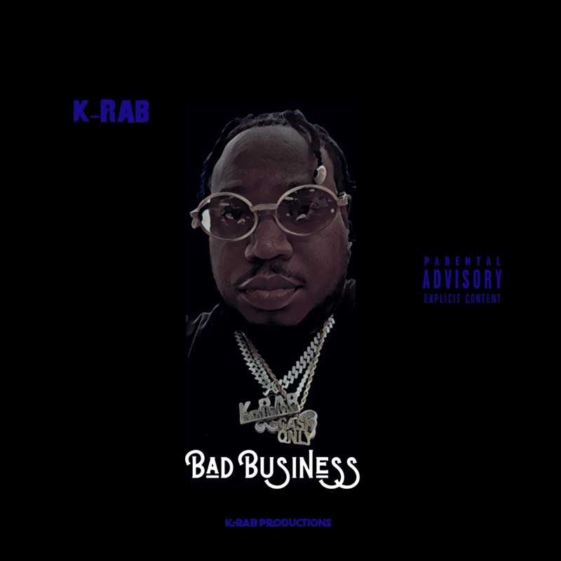 Bad Business - K-RAB: Song Lyrics, Music Videos & Concerts