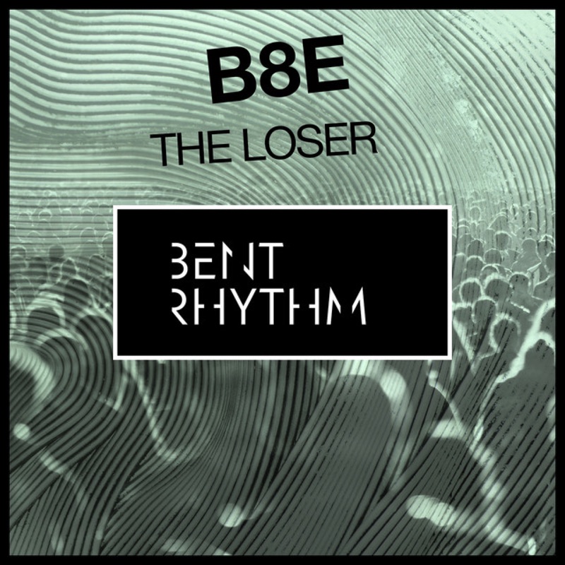 The Loser - B8E: Song Lyrics, Music Videos & Concerts