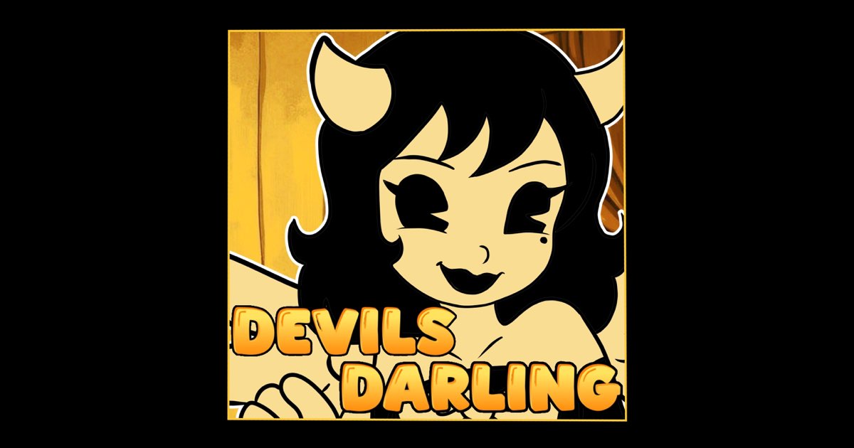 Bendy and the Ink Machine song) The Devil's Darling - Single - SenBeats ...
