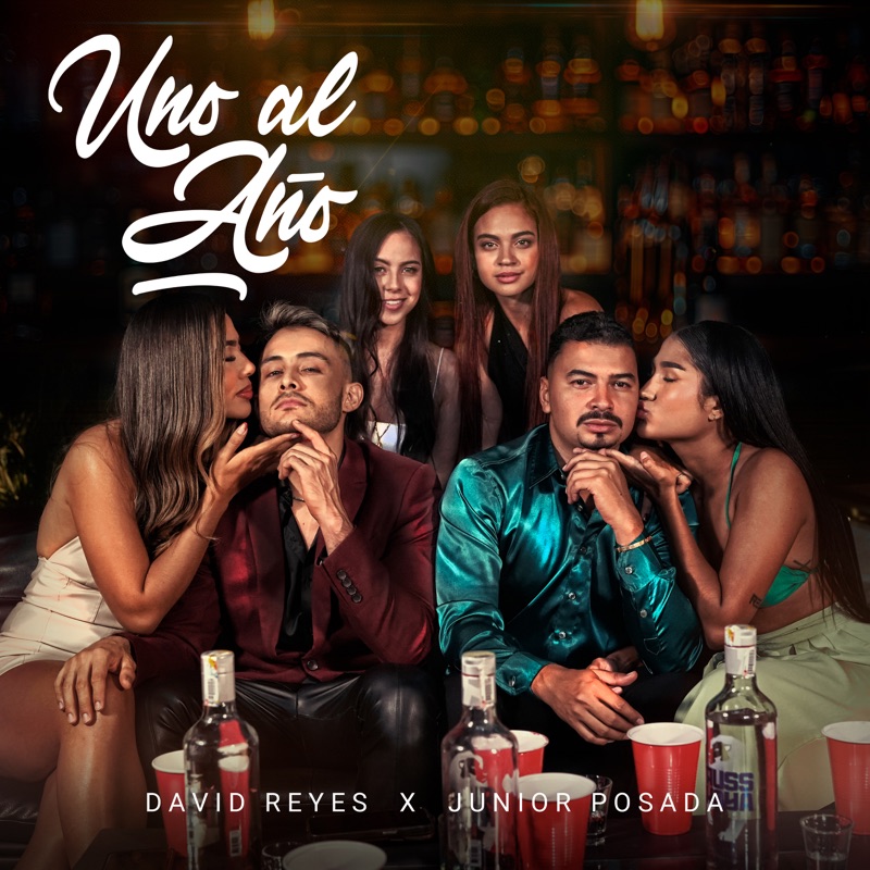 Uno al Año - David reyes & Junior Posada: Song Lyrics, Music Videos ...