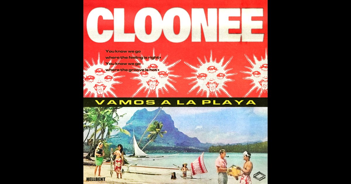 ‎Vamos a la Playa - Single - Album by Cloonee - Apple Music