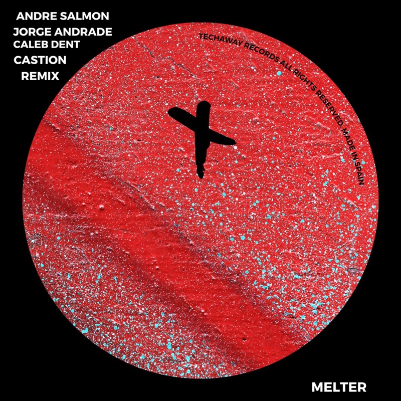 Melter - Andre Salmon, Jorge Andrade & Caleb Dent: Song Lyrics, Music ...