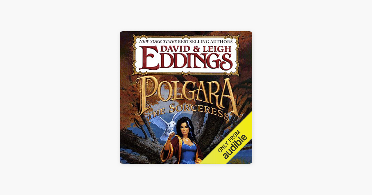 ‎Polgara the Sorceress (Unabridged) by Leigh Eddings & David Eddings on ...
