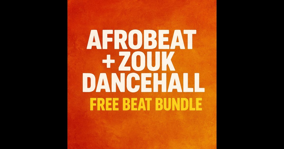‎Afrobeat + Zouk + Dancehall FREE Beat Bundle - Album by Berto System ...