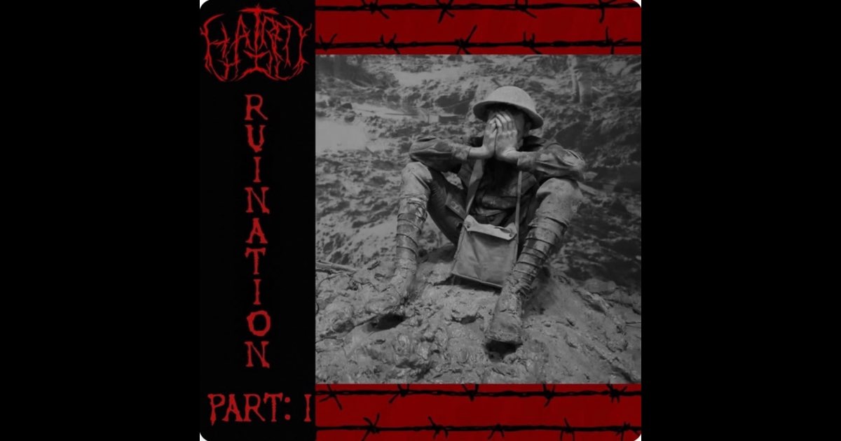 ‎Ruination part 1 - EP - Album by Hatred Hill - Apple Music