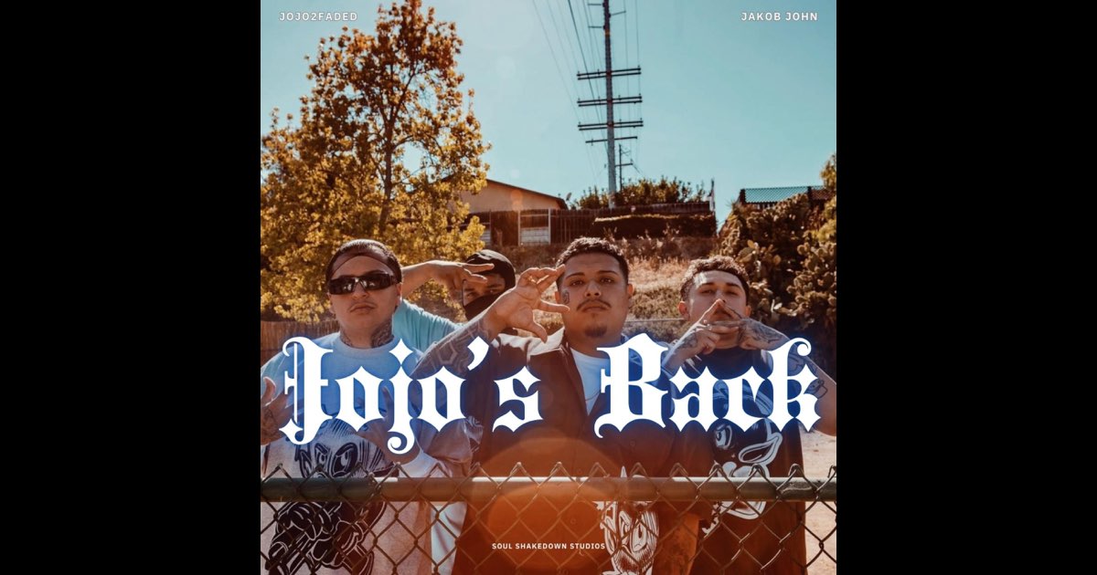 ‎Jojo's Back - Album by Jakob John & Jojo2Faded - Apple Music