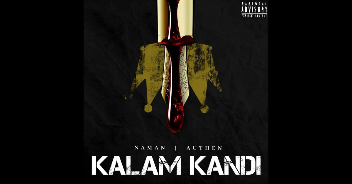 ‎Kalamkandi - Single - Album by NAMAN & Authen - Apple Music