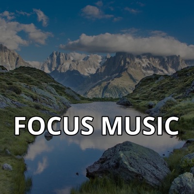 Focus Music for Work and Studying, Background Music for Concentration ...