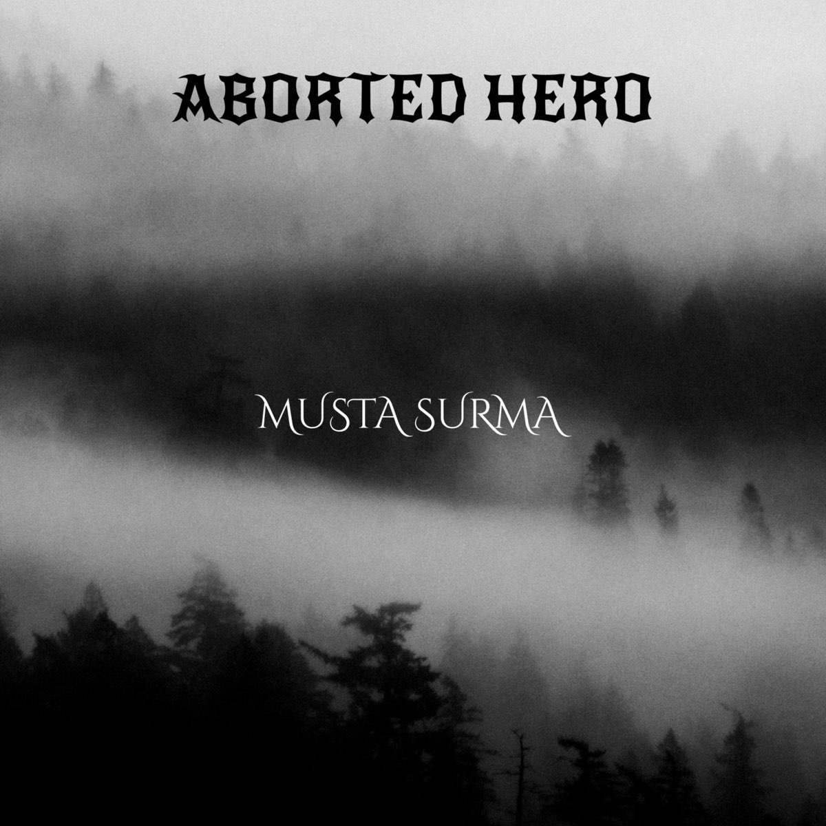 ‎Musta Surma - Album by Aborted Hero - Apple Music
