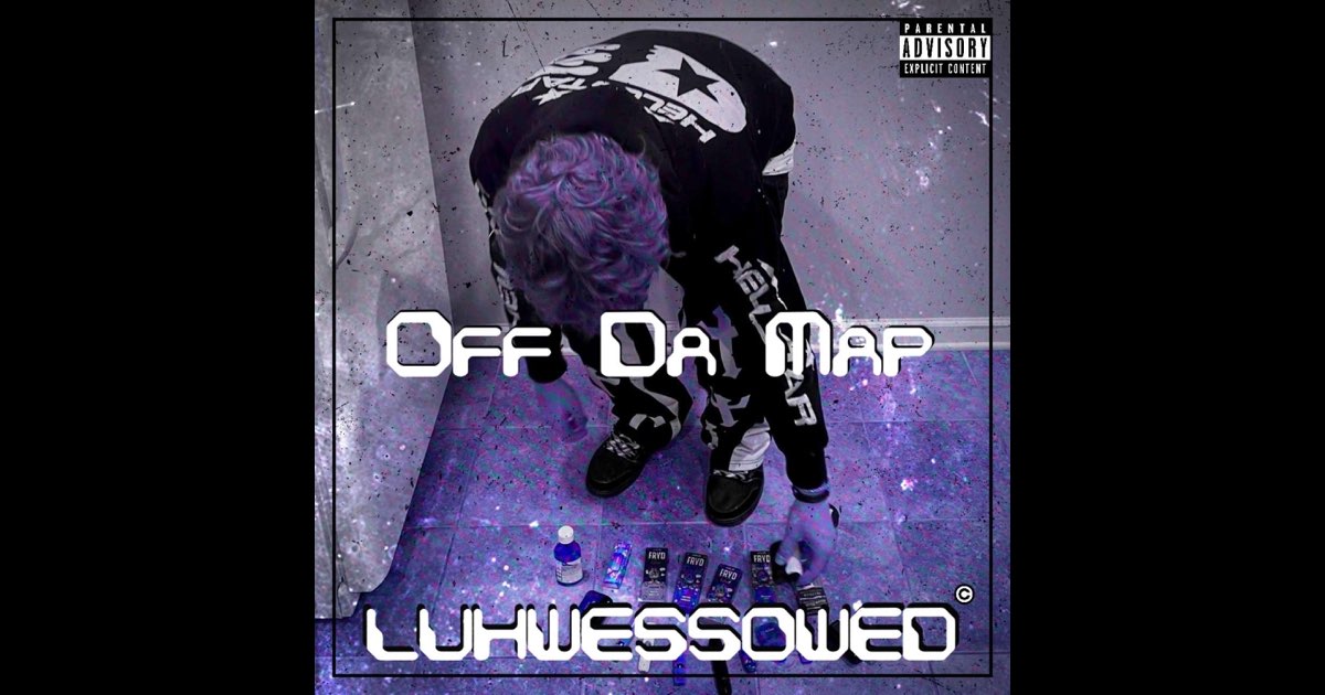 ‎Off Da Map - Single - Album by luhwessowed - Apple Music