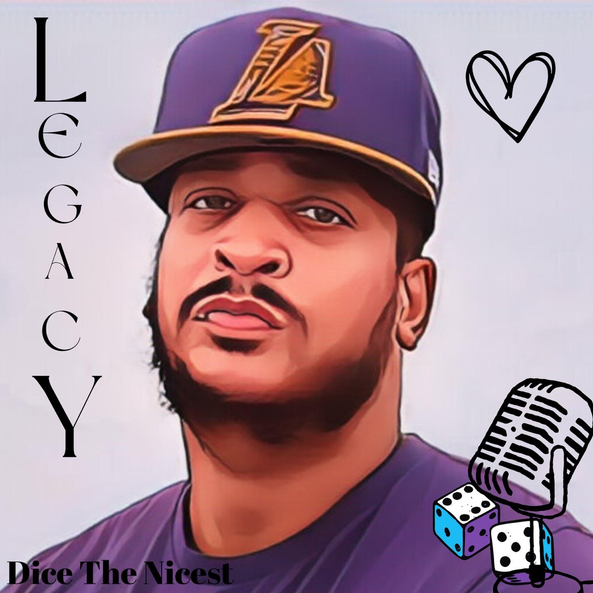 ‎Legacy - Album by Dice the Nicest - Apple Music