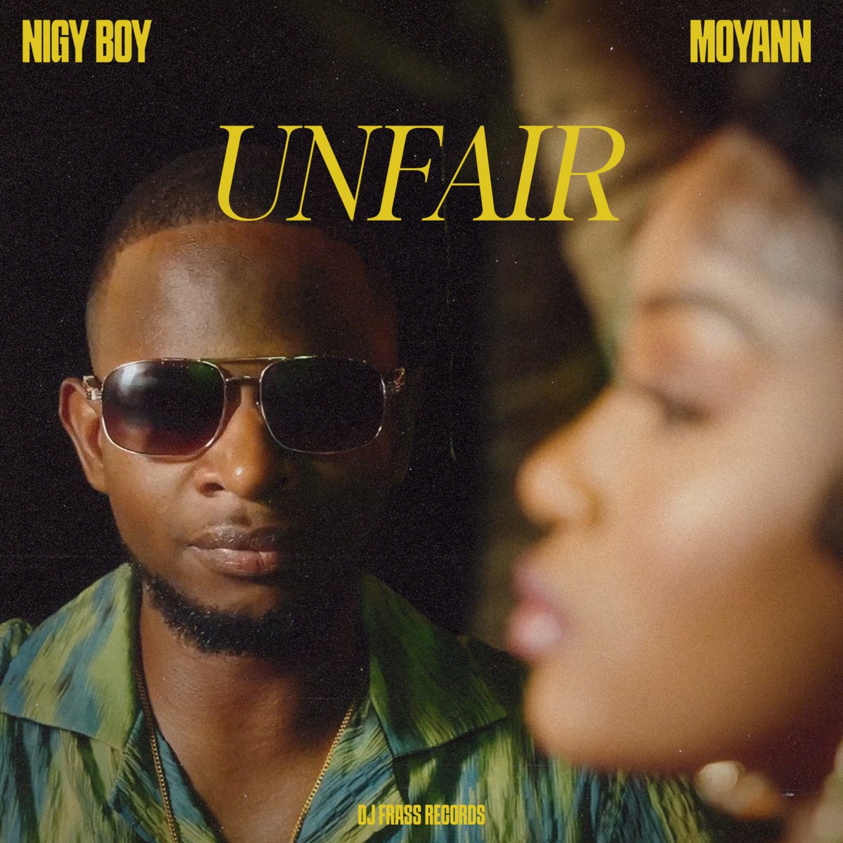 ‎Unfair - Single - Album by Moyann, Nigy Boy & DJ Frass - Apple Music