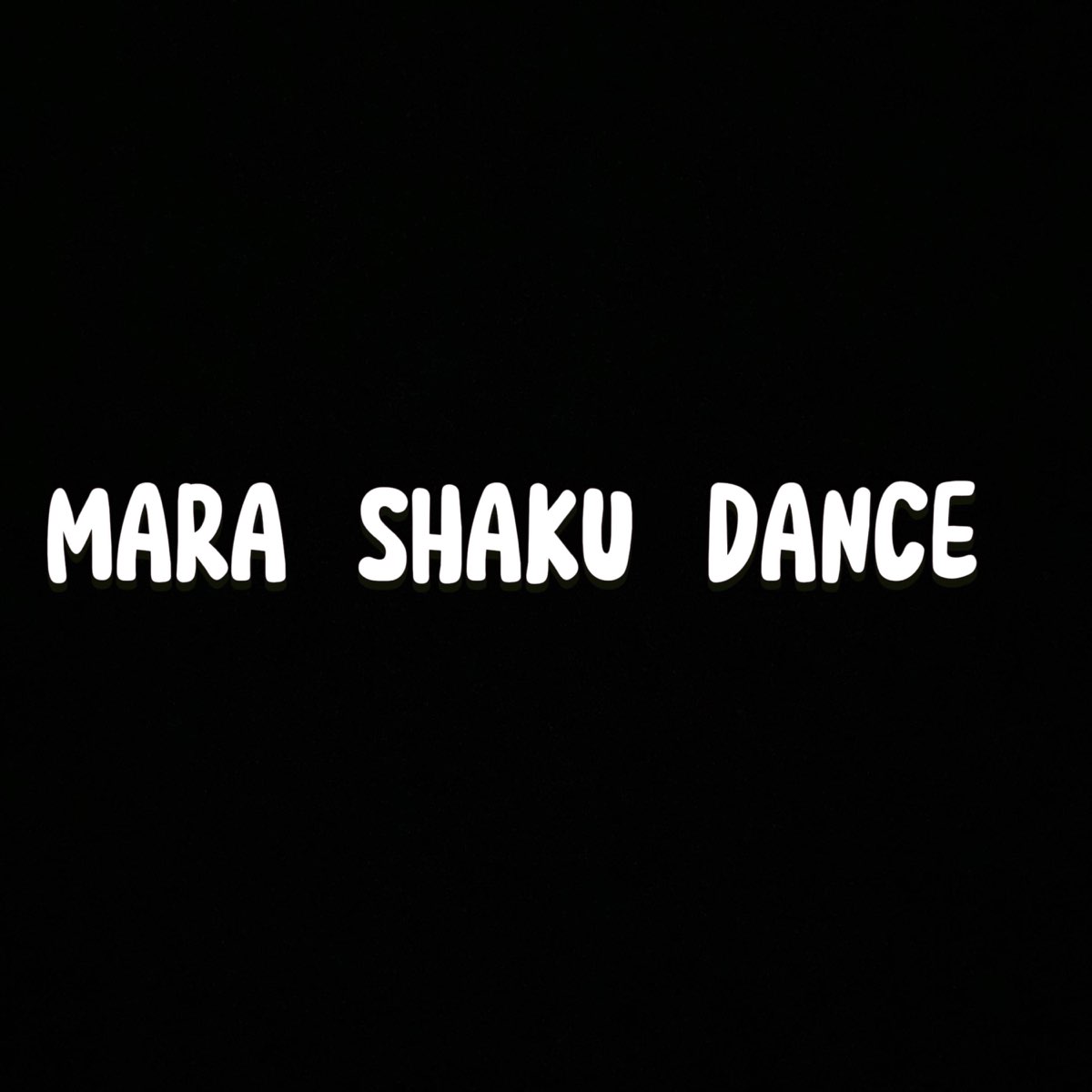 ‎MARA SHAKU DANCE 2025 - Single - Album by BetaboyLK - Apple Music