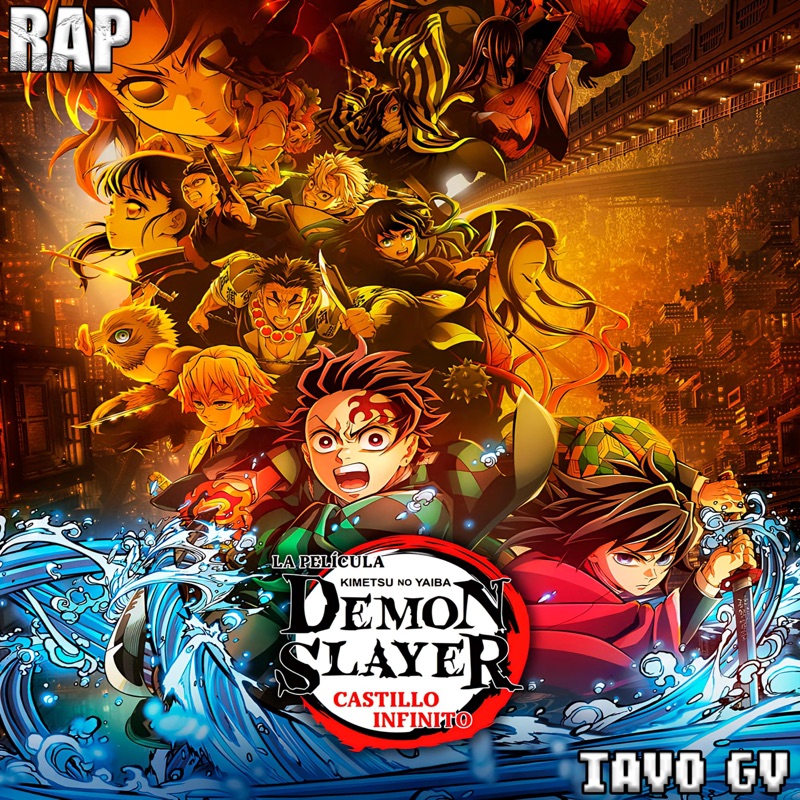 Rap De Demon Slayer: Kimetsu No Yaiba Castillo Infinito - Tavo Gv: Song ...