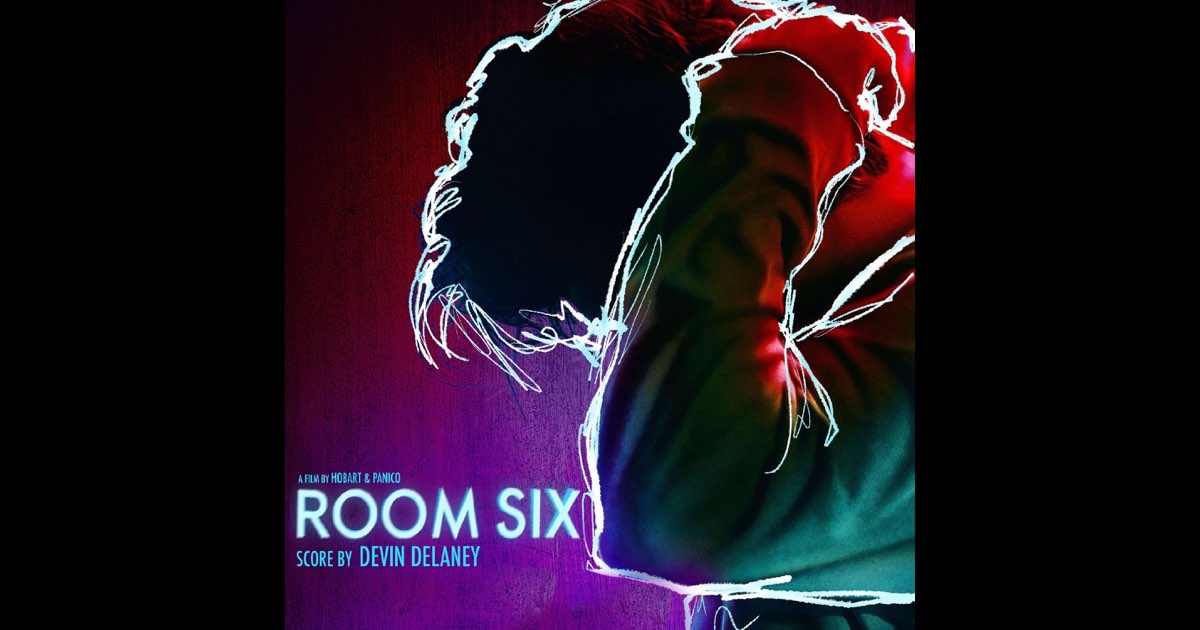 ‎Room Six (Original Motion Picture Soundtrack) - Album by Devin Delaney ...
